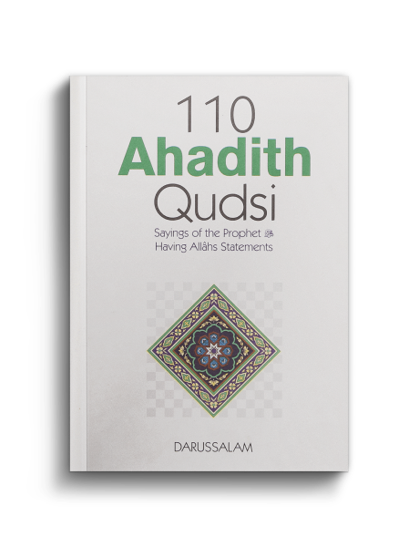 Ahadith Qudsi – Sacred Sayings of Allah | Darussalam KSA – Darussalam Store